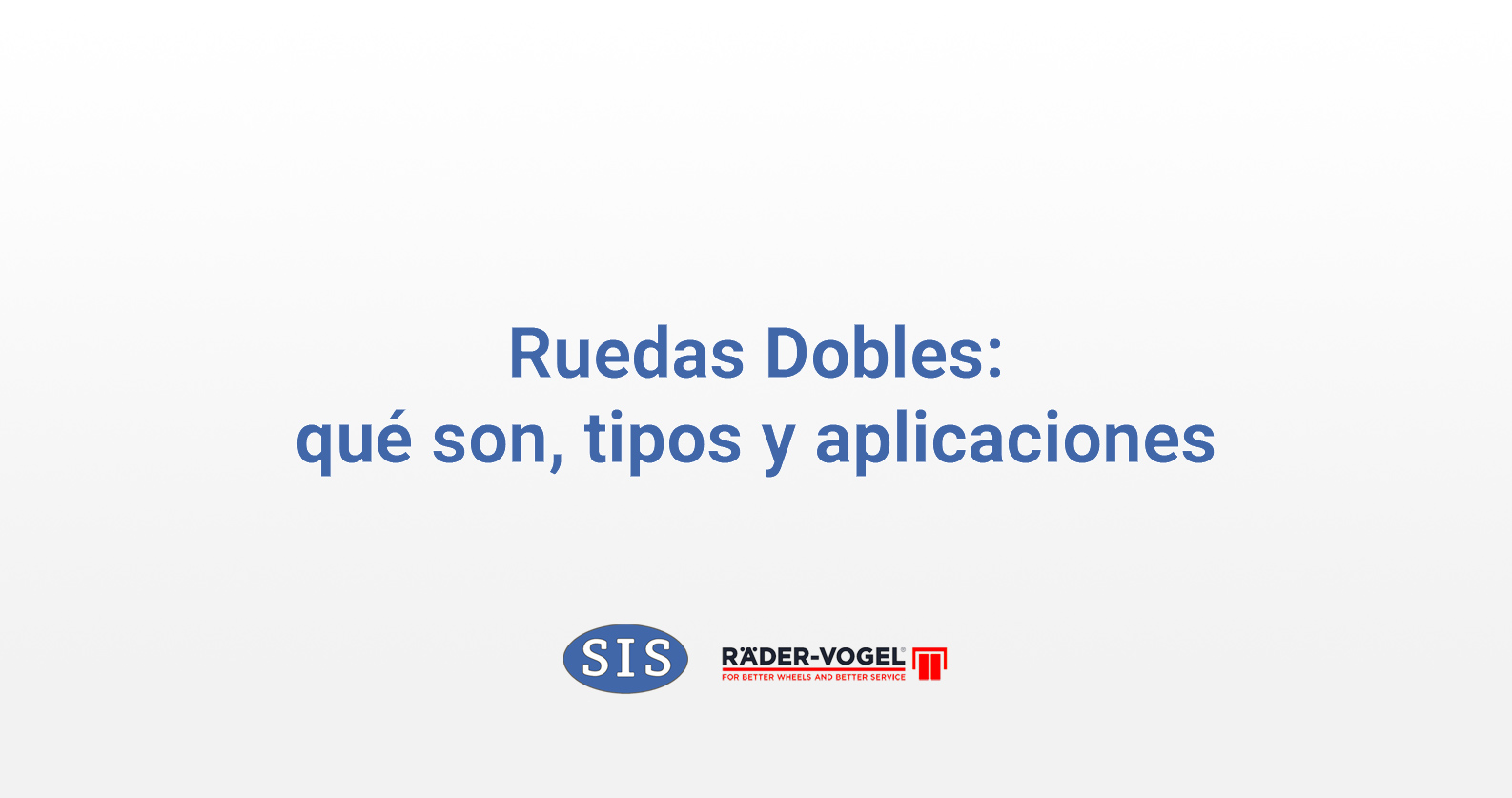 Ruedas dobles: qué son, tipos y para que se utilizan - Slind Parts